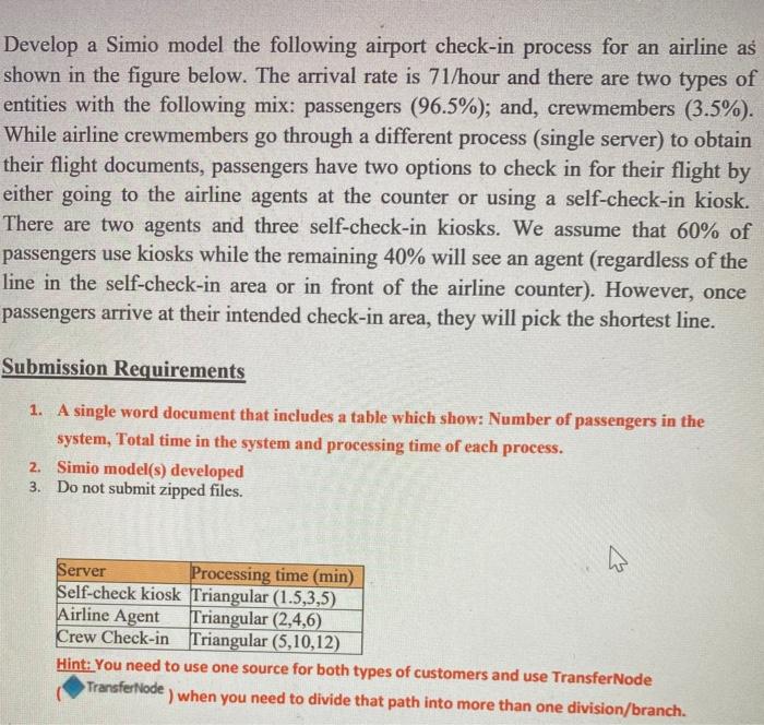 Develop a Simio model the following airport check-in | Chegg.com
