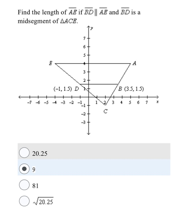 Solved Find the length of if and is a midsegment of | Chegg.com