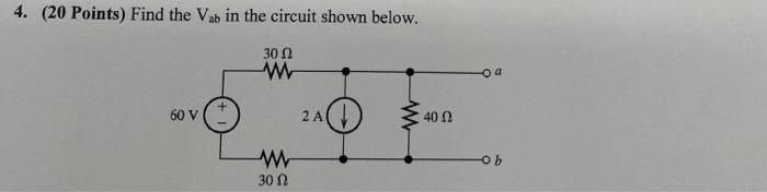 Solved 4. (20 Points) Find the Vab in the circuit shown | Chegg.com