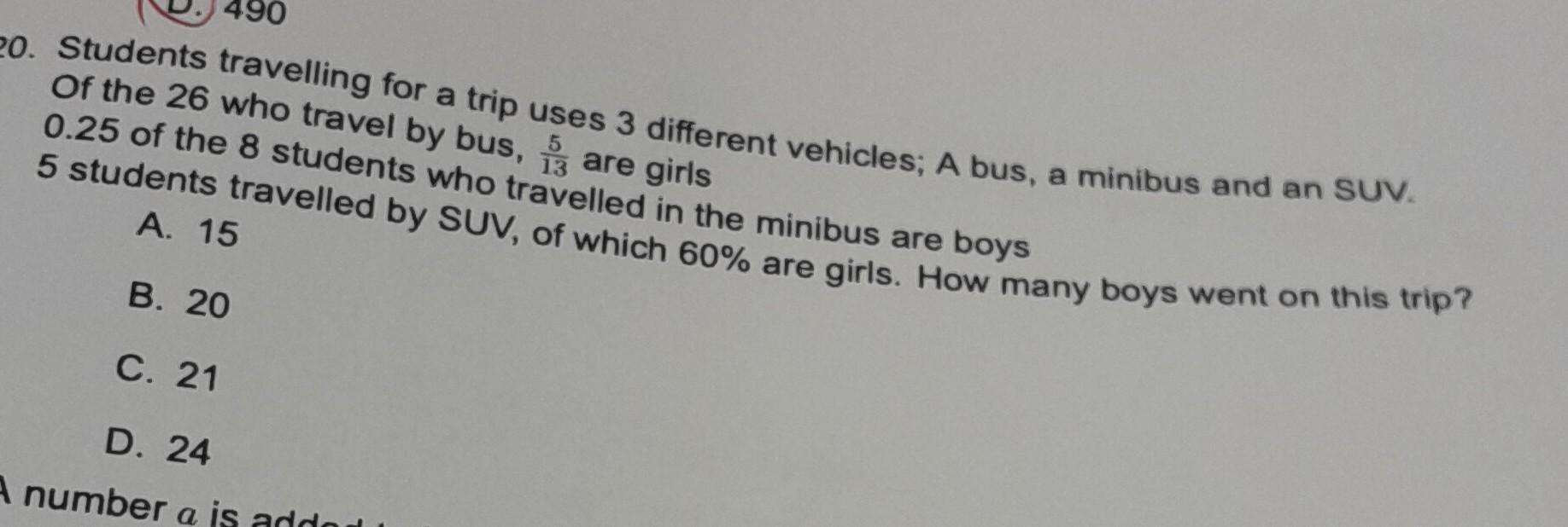 Solved 20. Students travelling for a trip uses 3 different | Chegg.com