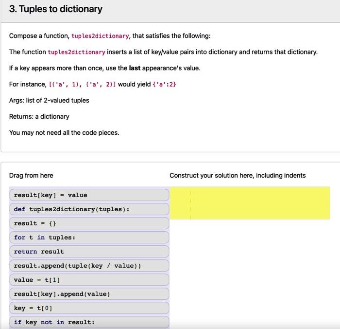 Solved 3. Tuples to dictionary Compose a function, tuples | Chegg.com