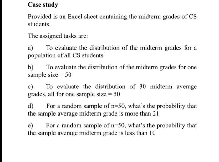 Case study Provided is an Excel sheet containing the | Chegg.com