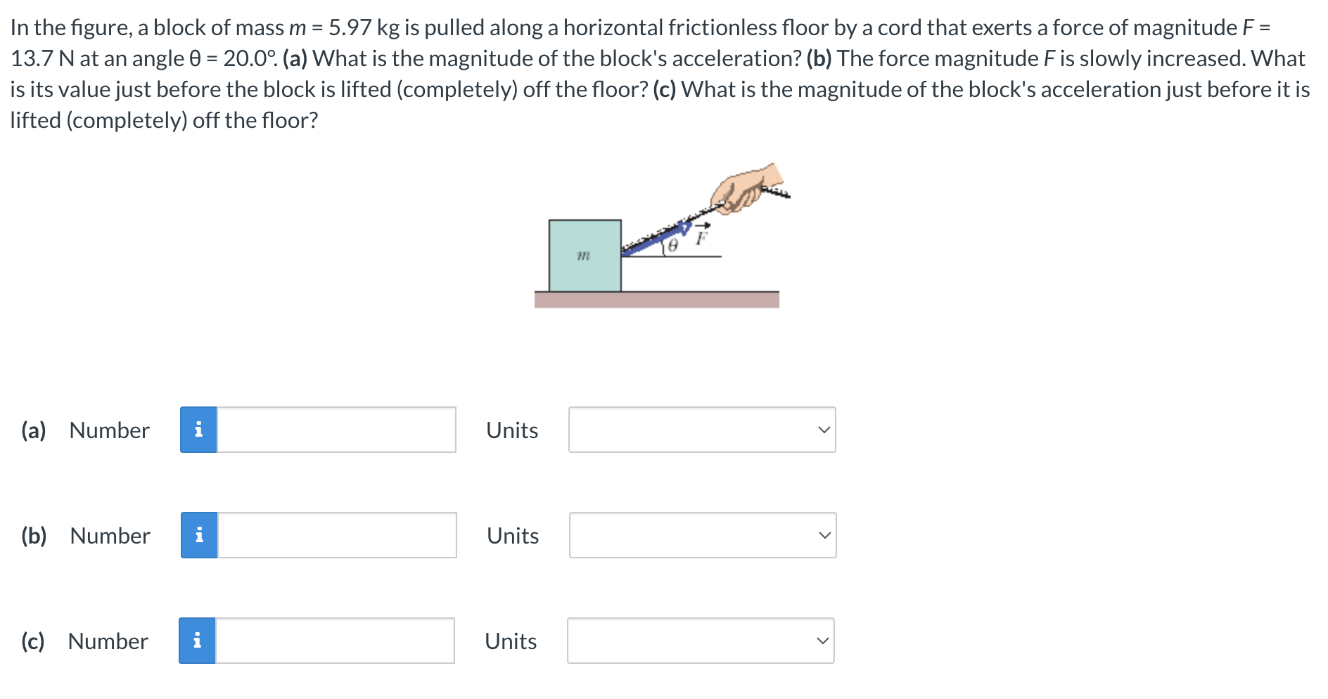 Solved In the figure, a block of mass m=5.97kg ﻿is pulled | Chegg.com