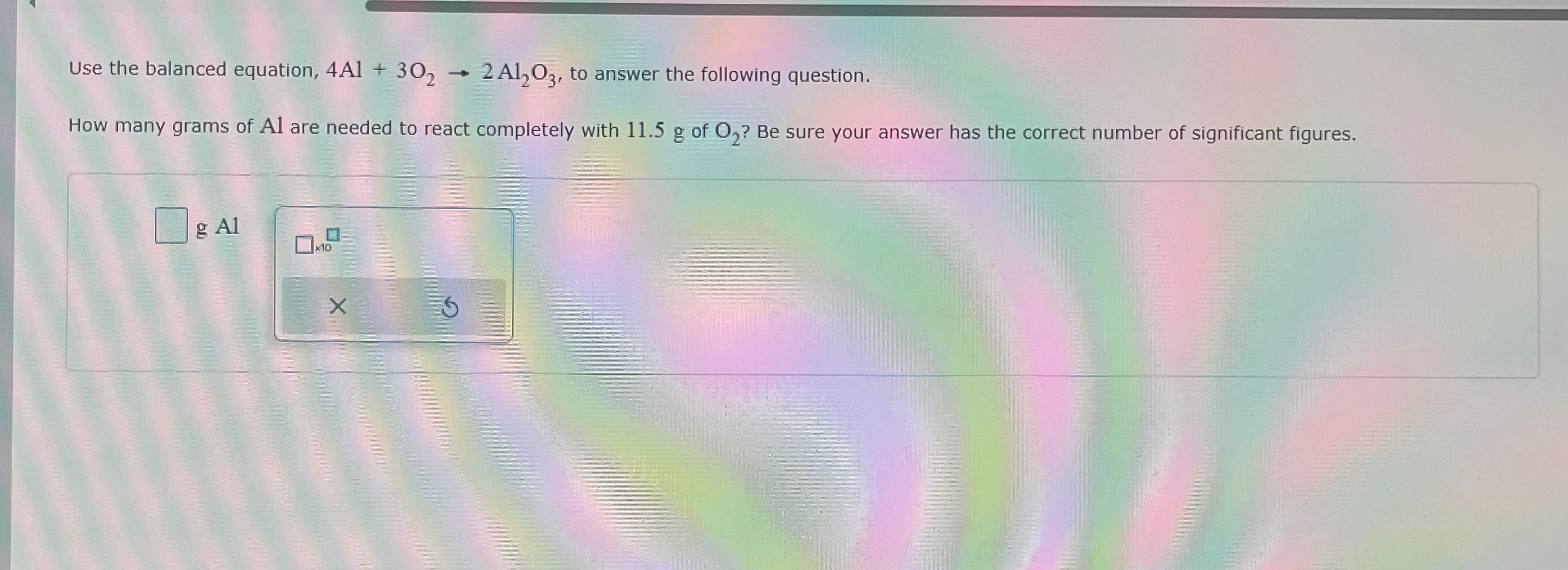 Solved Use the balanced equation, 4Al+3O2→2Al2O3, ﻿to answer | Chegg.com