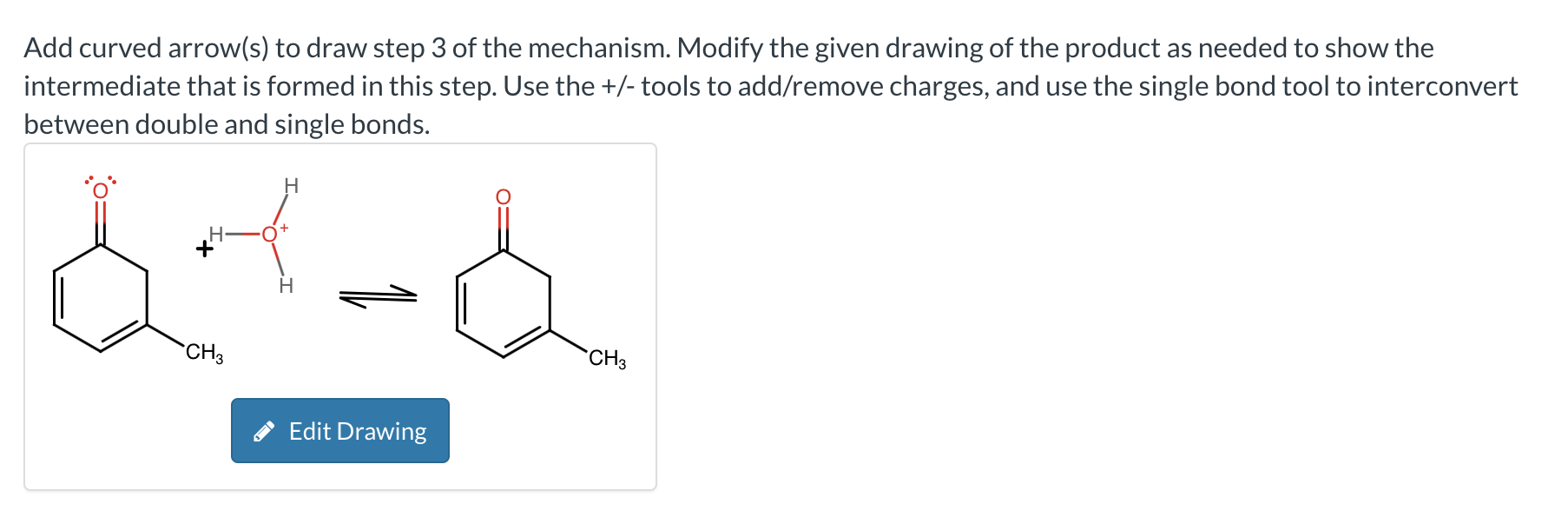 Solved Add curved arrow(s) ﻿to draw step 3 ﻿of the | Chegg.com