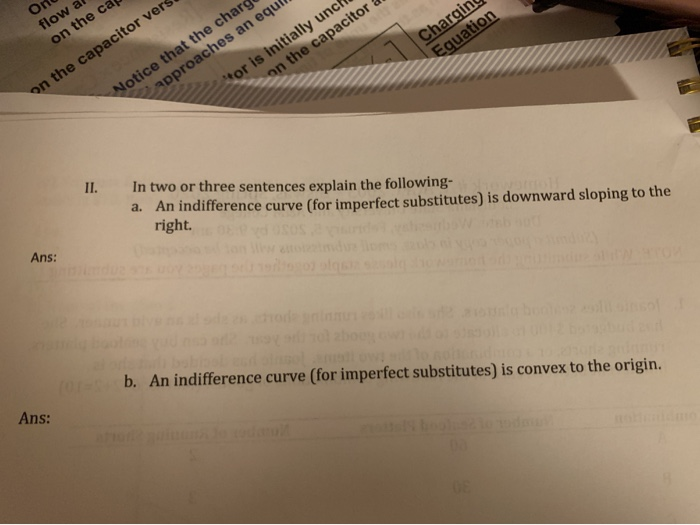 Solved In two or three sentences explain the following: 1. | Chegg.com