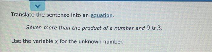 Solved Translate the sentence into an equation. Seven more | Chegg.com
