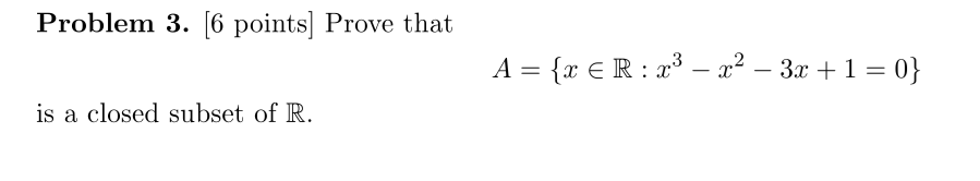 Solved Problem 3. [6 points ] Prove that | Chegg.com