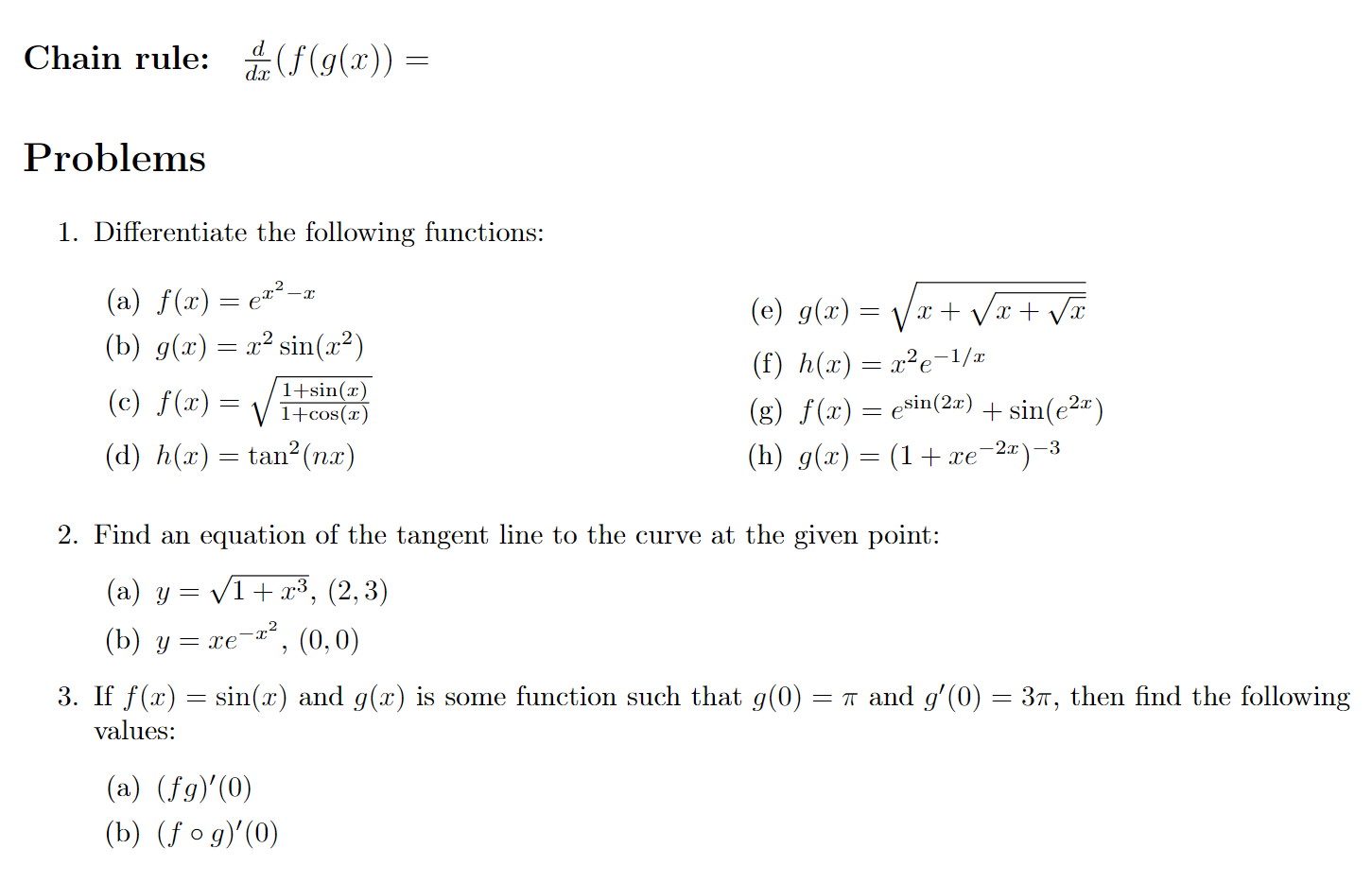 Solved Chain rule: ProblemsDifferentiate the following | Chegg.com