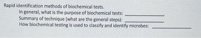 Solved Rapid identification methods of biochemical tests. In | Chegg.com