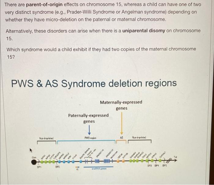 [Solved]: There are parent-of-origin effects on chromosome