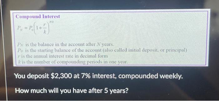 Solved Compound Interest PN=P0(1+kr)N2 PN is the balance in | Chegg.com