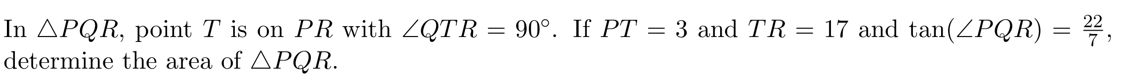 Solved In Triangle PQR, ﻿point T ﻿is on PR ﻿with angle | Chegg.com