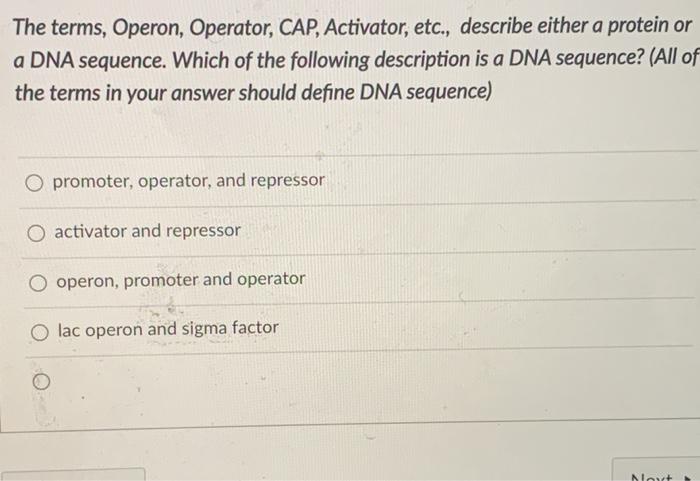 Solved The terms, Operon, Operator, CAP, Activator, etc., | Chegg.com