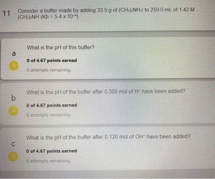 11 Consider a buffer made by adding 33.5 g of | Chegg.com