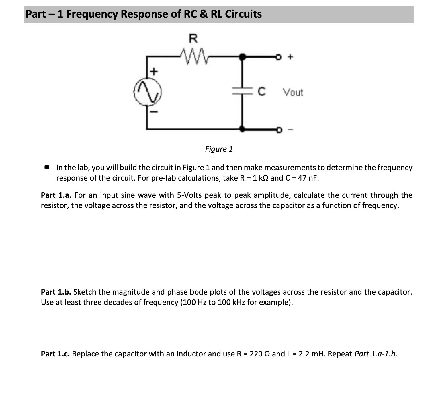 Part - 1 ﻿Frequency Response of RC \& RL | Chegg.com