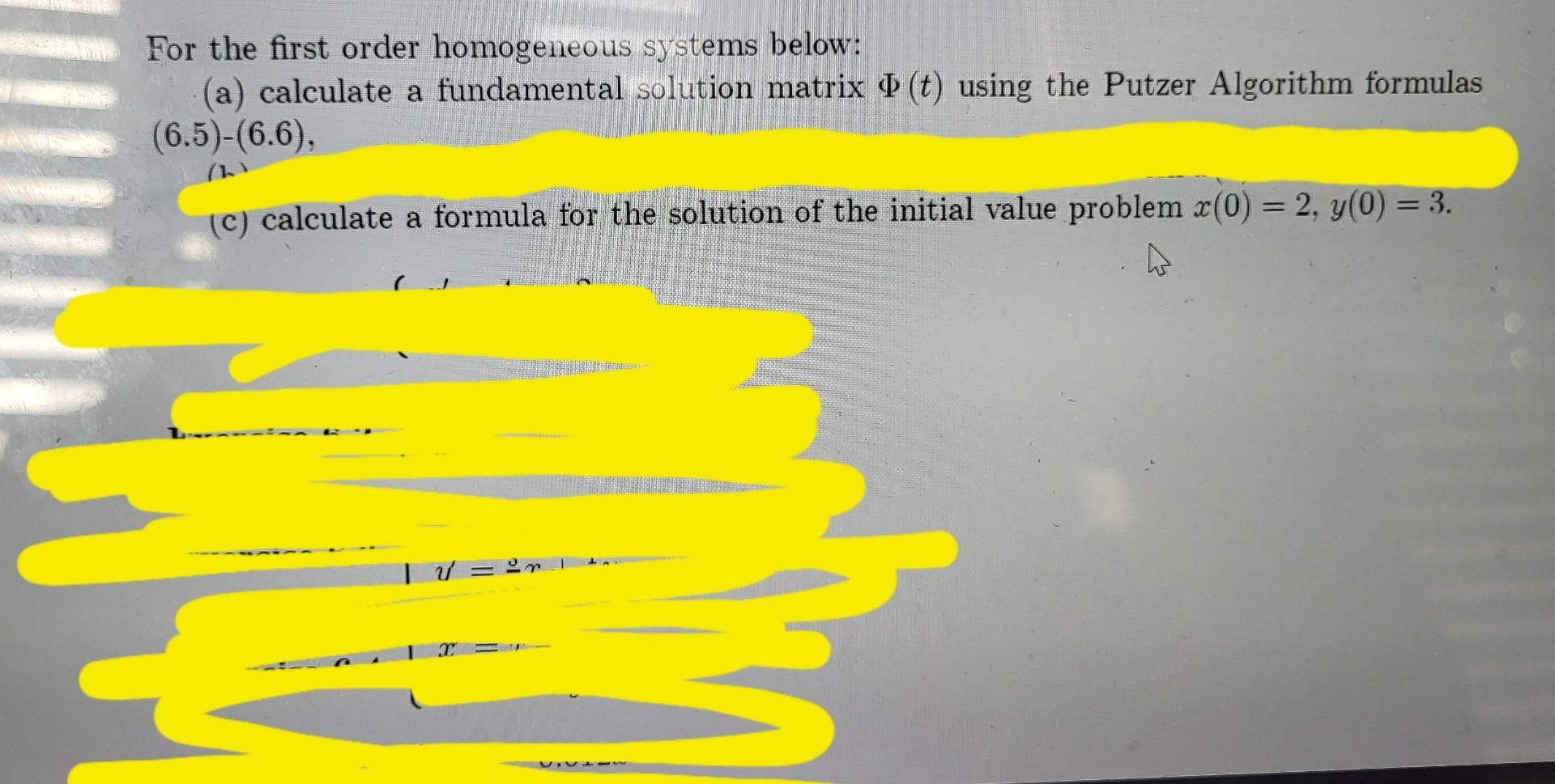 Solved For the first order homogeneous systems below: (a) | Chegg.com