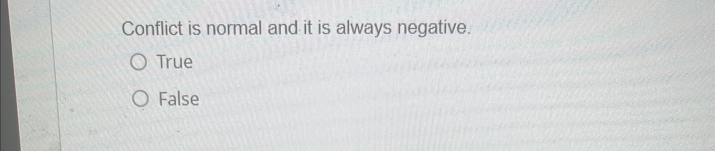 Solved Conflict is normal and it is always | Chegg.com