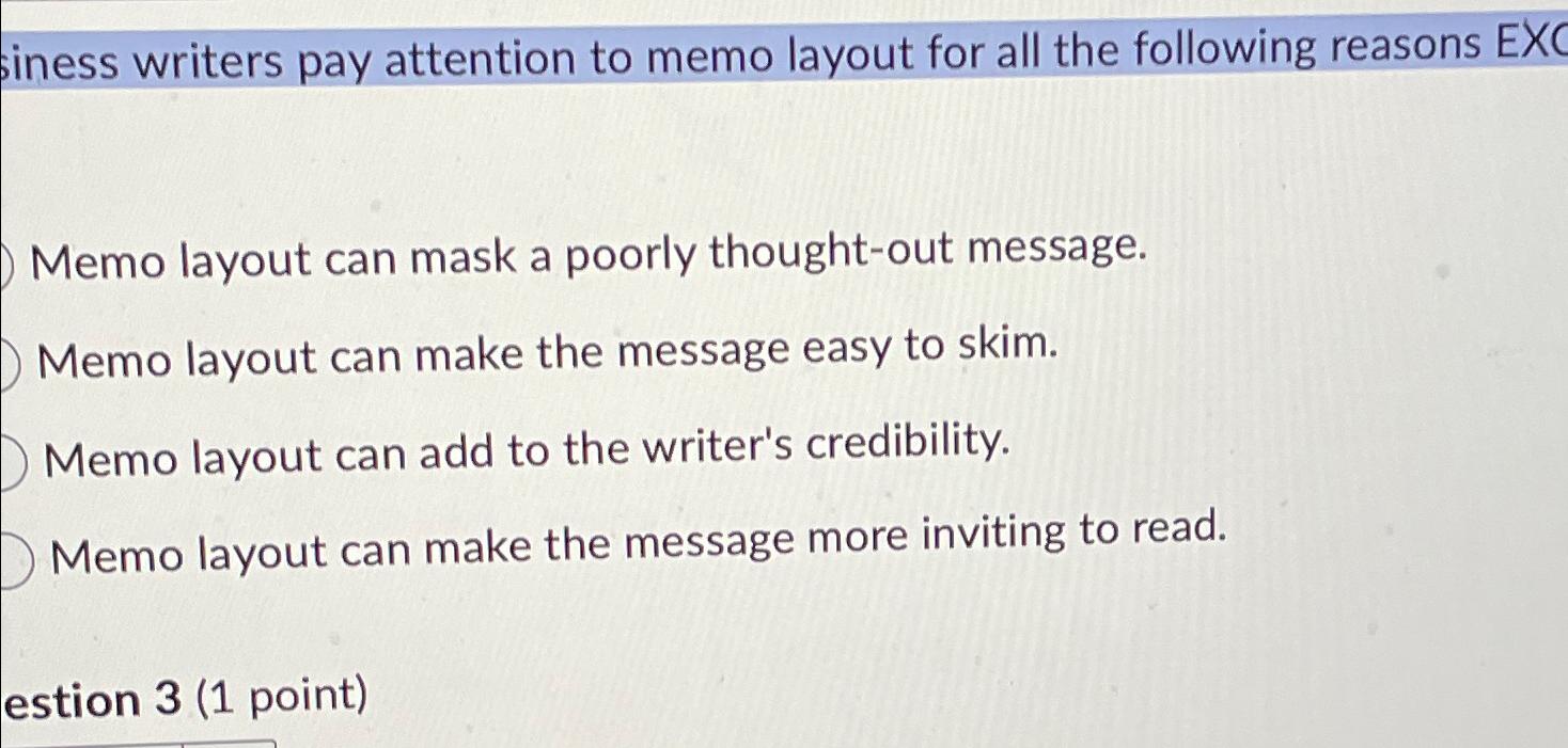 Solved siness writers pay attention to memo layout for all | Chegg.com