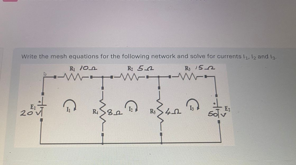 Solved Write the mesh equations for the following network | Chegg.com