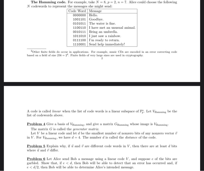 The Hamming code. For example, take N = 8, p=2, n = | Chegg.com