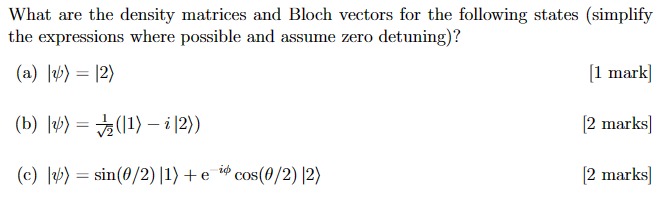 Solved What are the density matrices and Bloch vectors for | Chegg.com