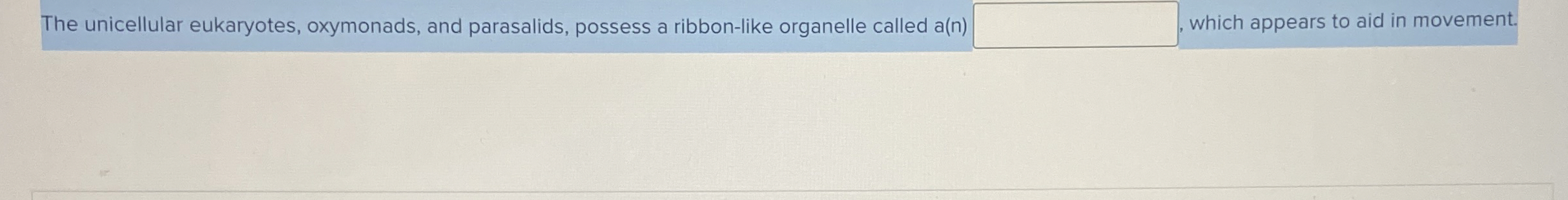 Solved The unicellular eukaryotes, oxymonads, and | Chegg.com