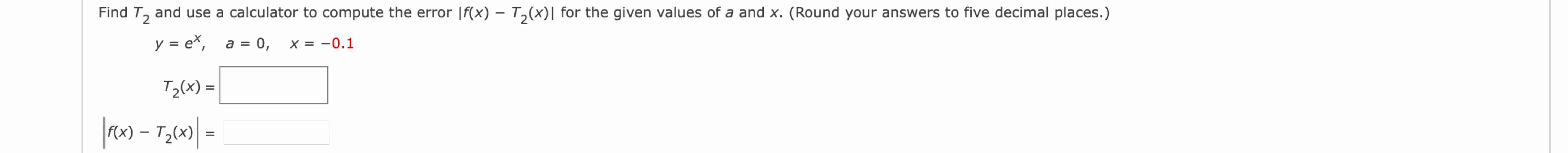 Solved Find T_(2) ﻿and use a calculator to compute the error | Chegg.com