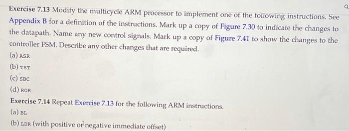 Solved Exercise 7.13 Modify the multicycle ARM processor to | Chegg.com