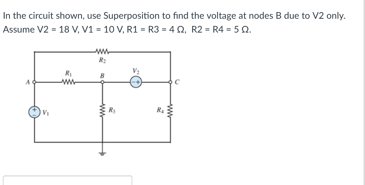 Solved In the circuit shown, use Superposition to find the | Chegg.com