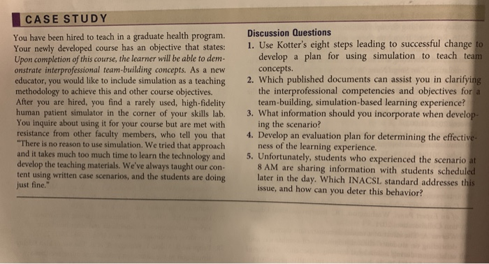 Solved CASE STUDY You have been hired to teach in a graduate | Chegg.com