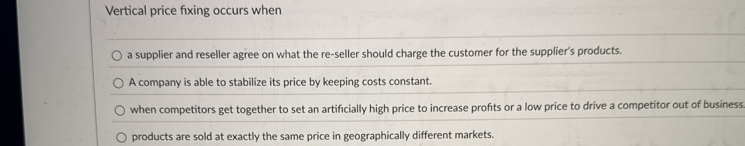 Solved Vertical price fixing occurs whena supplier and | Chegg.com