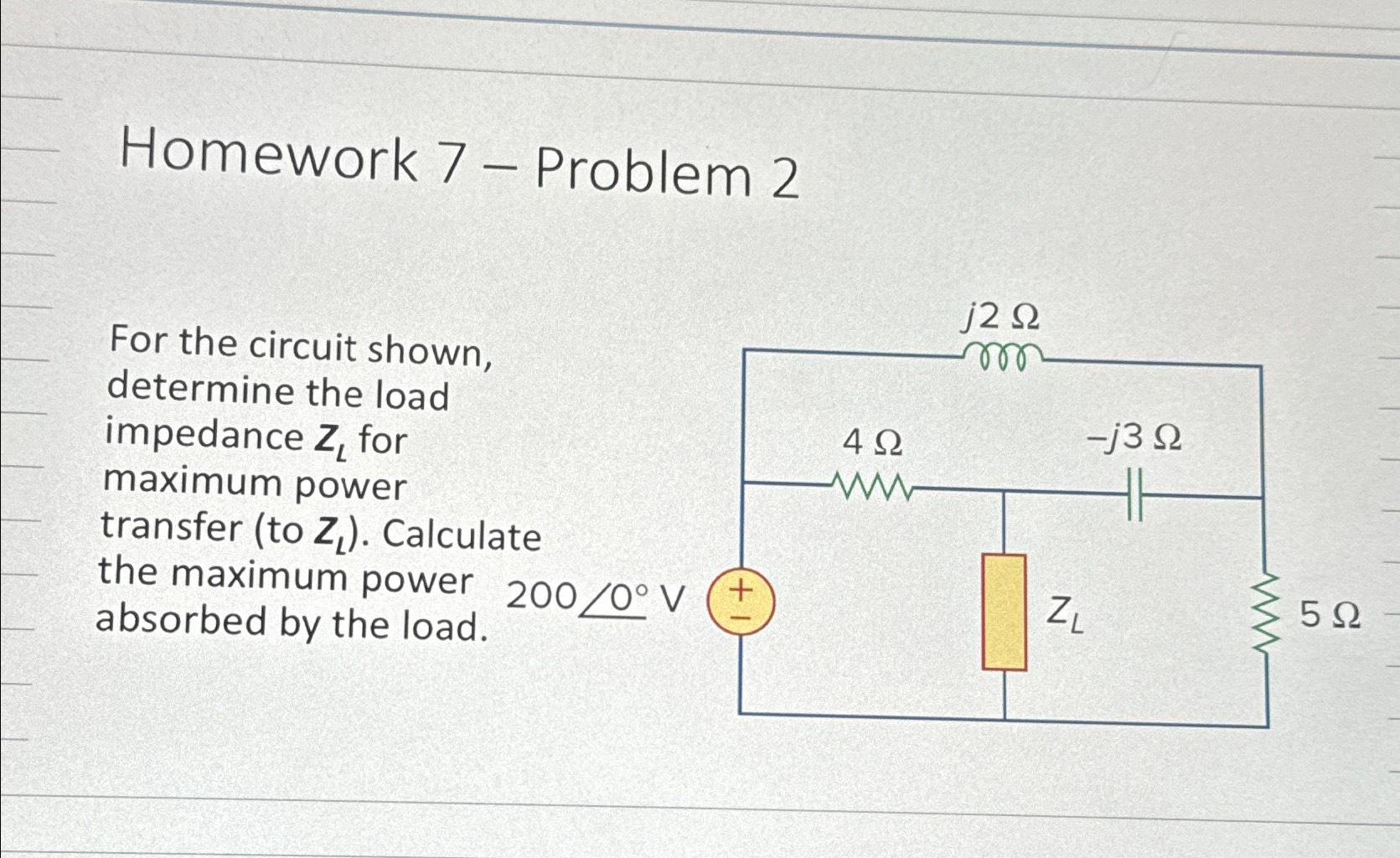 Solved Homework 7 - Problem 2For the circuit shown, | Chegg.com Solved Homework 7 - Problem 2For the circuit shown, | Chegg.com