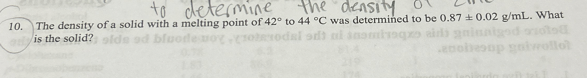 Solved The density of a solid with a melting point of 42° | Chegg.com