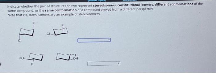 Solved Indicate whether the pair of structures shown | Chegg.com