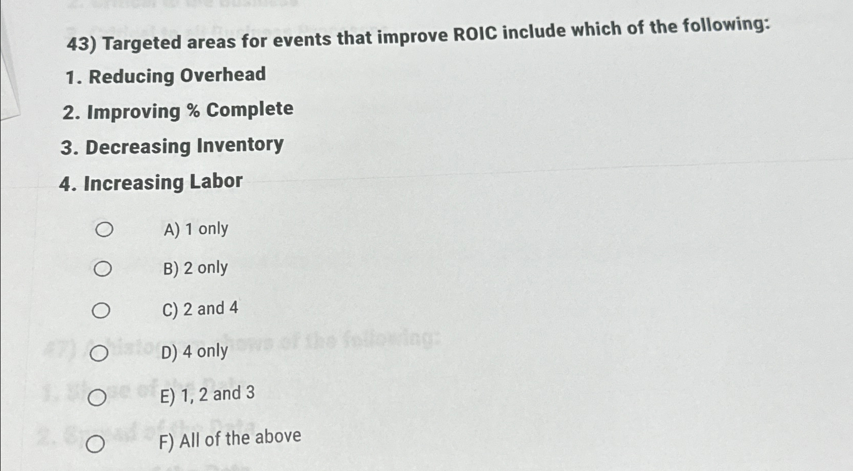 Solved Targeted areas for events that improve ROIC include | Chegg.com