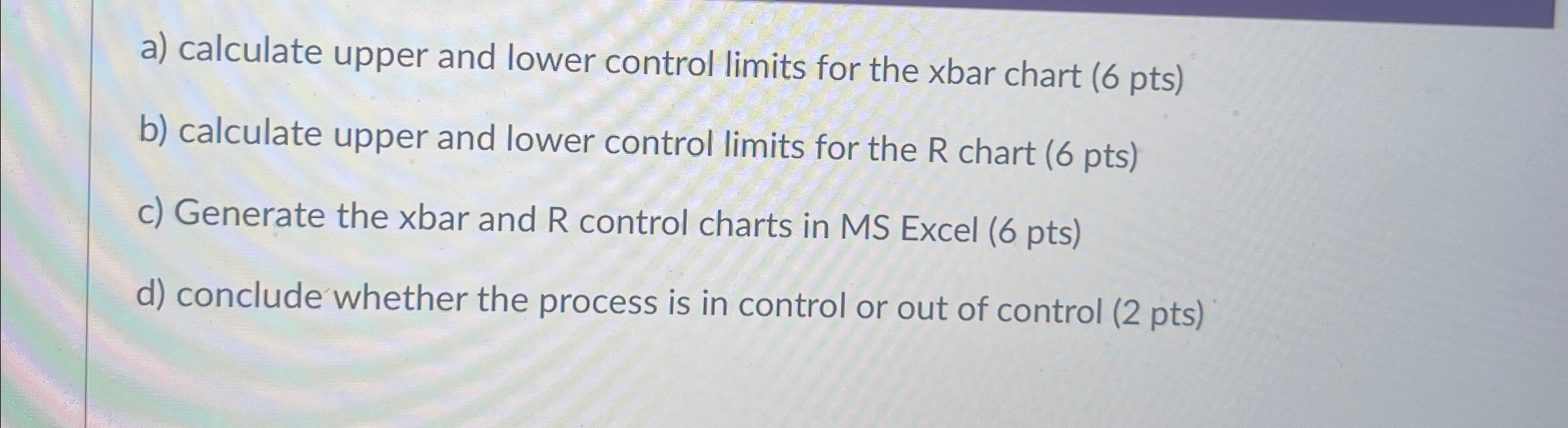Solved A ﻿calculate Upper And Lower Control Limits For The 5578