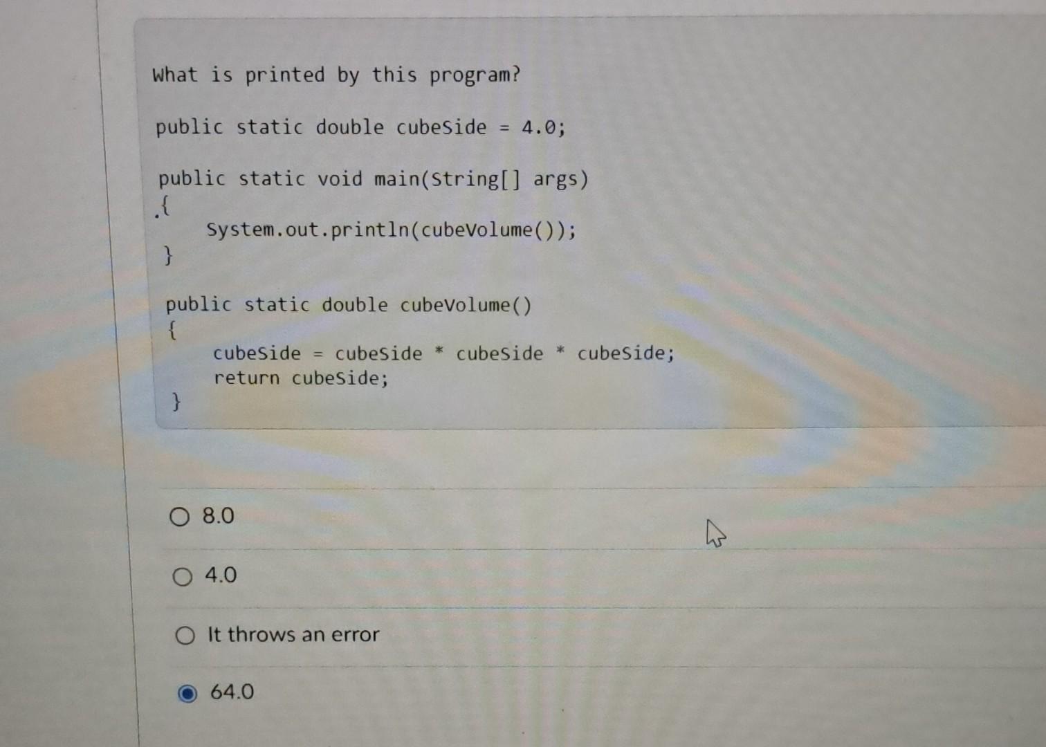 Solved What is printed by this program? public static double | Chegg.com