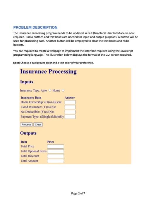 Solved PROBLEM DESCRIPTION The Insurance Processing program | Chegg.com