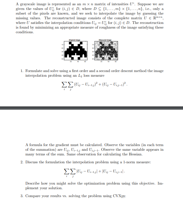 Solved A grayscale image is represented as an m×n ﻿matrix of | Chegg.com