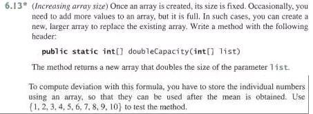 Solved (Increasing array size) Once an array is created, its | Chegg.com