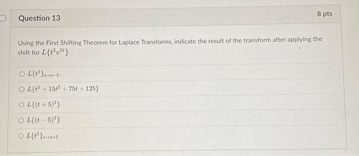 Solved Using the First Shifting Theorem for Laplace | Chegg.com