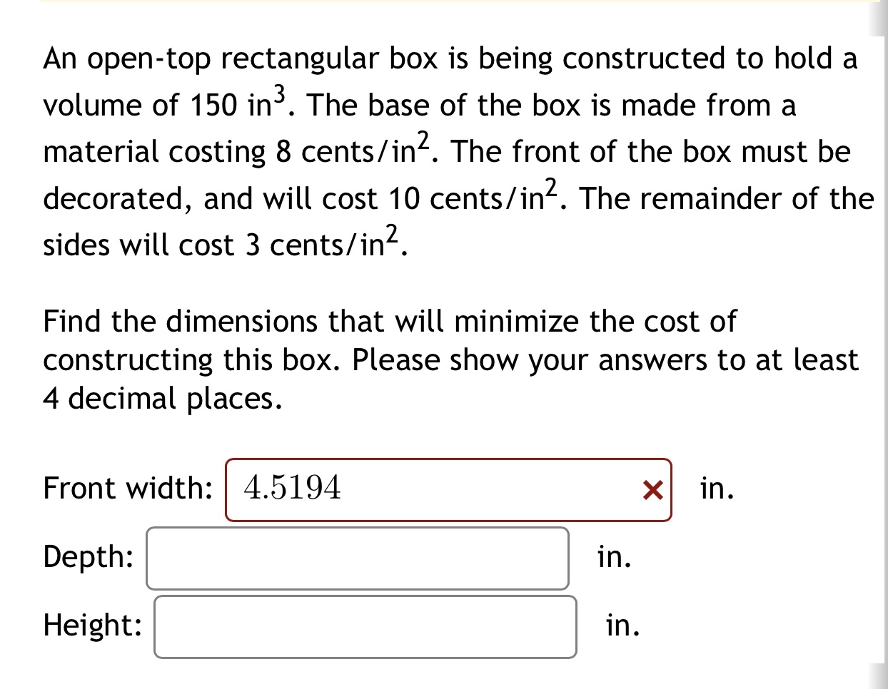 Solved An open-top rectangular box is being constructed to | Chegg.com
