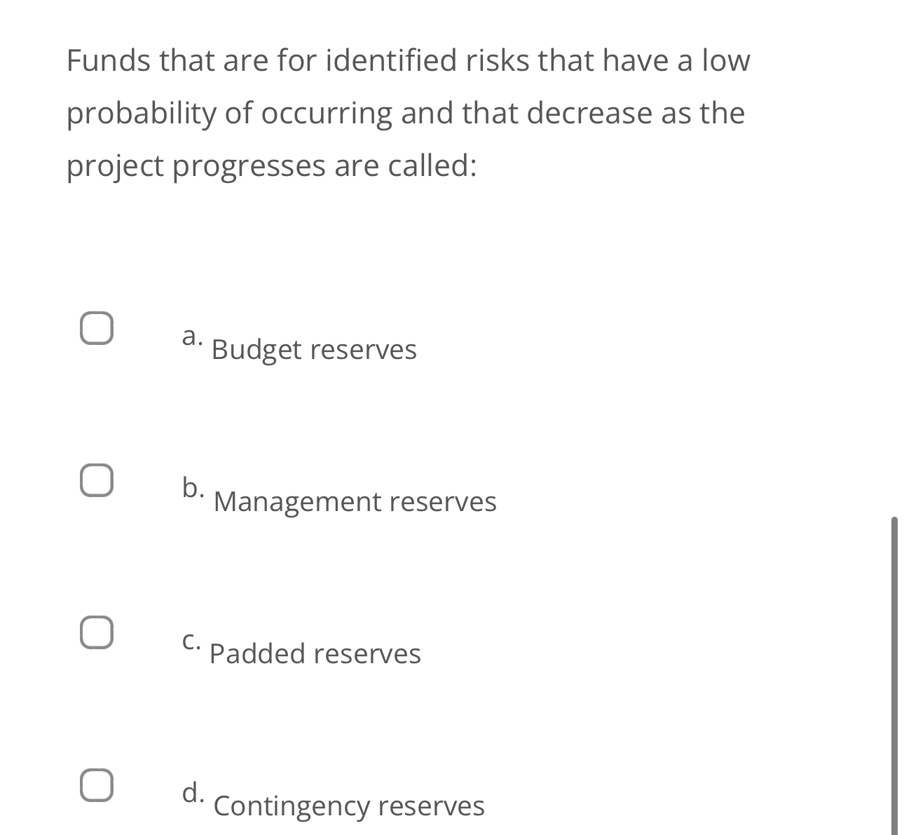 Solved Funds that are for identified risks that have a low | Chegg.com