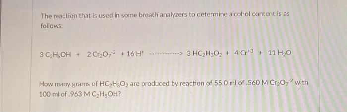 Solved how many grams of HC2H3O2 are produced by reaction of | Chegg.com
