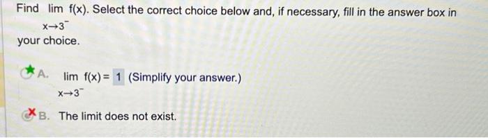 Solved a. Find limf(x). Select the correct choice below and, | Chegg.com