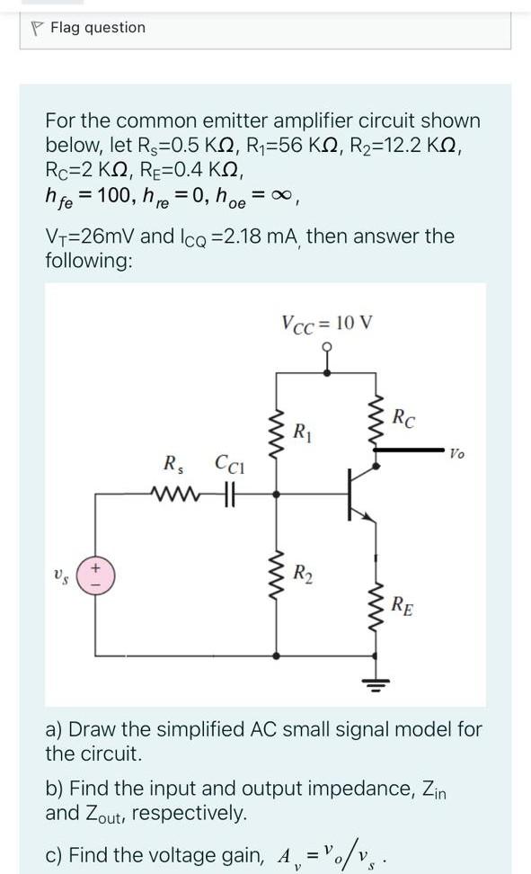 Solved P Flag question For the common emitter amplifier | Chegg.com