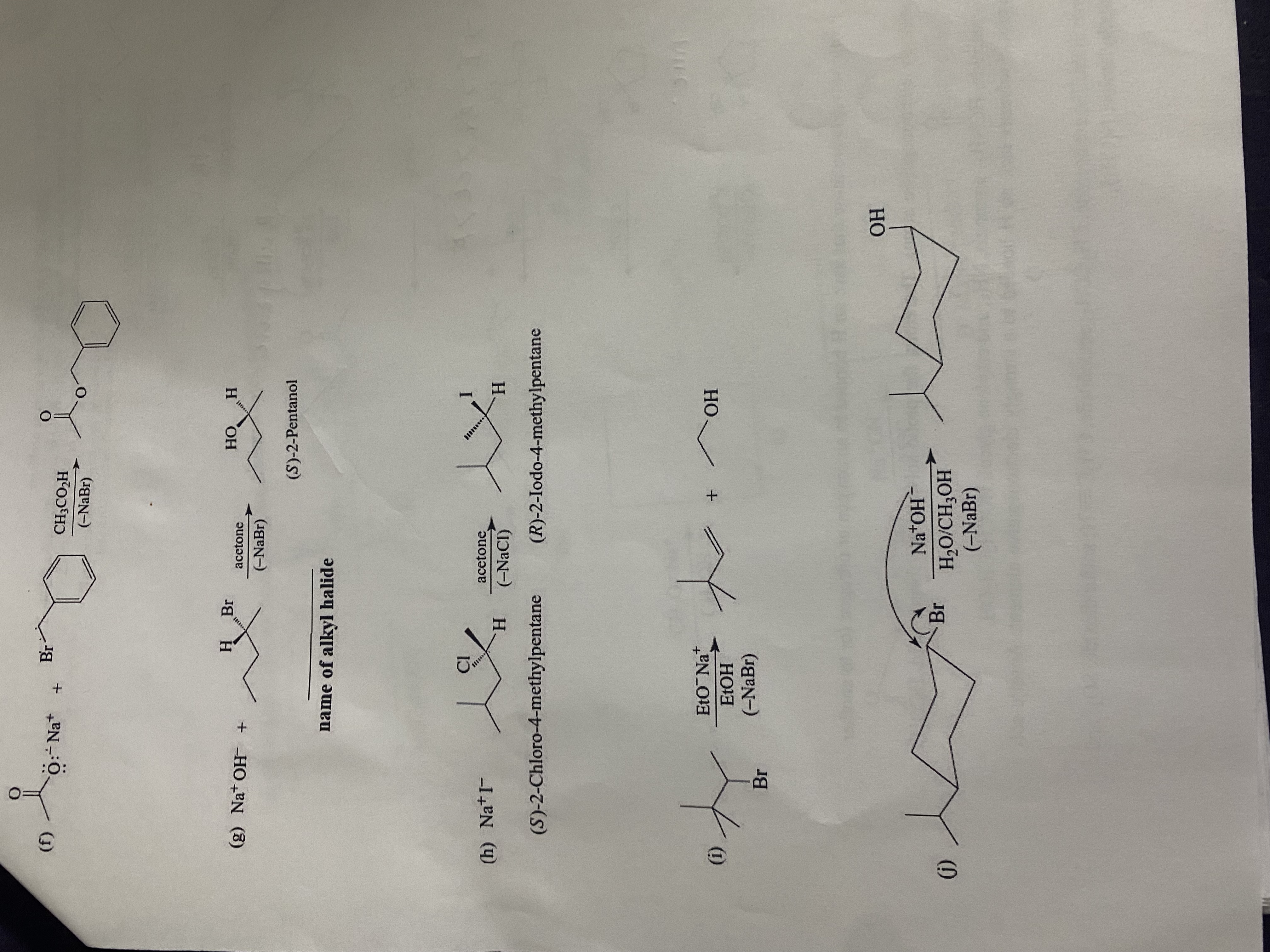 Solved (g) Na+OH-+® ?(-NaBr)acetone name of alkyl halideDraw | Chegg.com