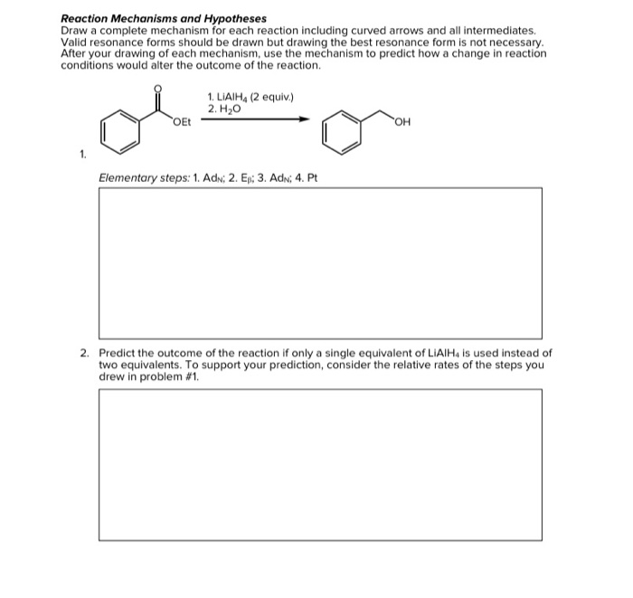 Solved Reaction Mechanisms and Hypotheses Draw a complete | Chegg.com