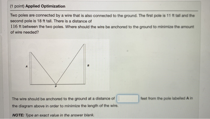 Solved (1 point) Applied Optimization Two poles are | Chegg.com